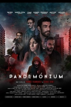 ‎Pandemónium (2022) • Film + cast • Letterboxd