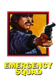 ‎Emergency Squad (1974) directed by Stelvio Massi • Reviews, film ...