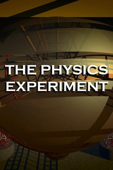 ‎The Physics Experiment (2016) directed by David Barak • Film + cast ...