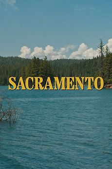 ‎Sacramento (2024) directed by Michael Angarano • Reviews, film + cast ...