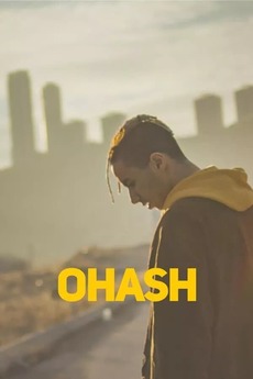 ‎OHASH (2021) • Film + cast • Letterboxd