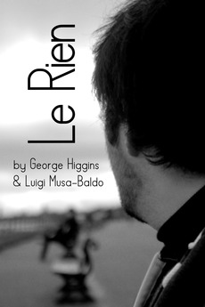 ‎Le Rien (2021) directed by Luigi Musa-Baldo, George Higgins • Reviews ...