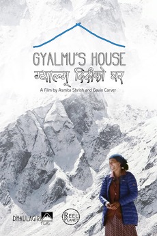 ‎Gyalmu's House directed by Asmita Shrish, Gavin Carver • Film + cast • Letterboxd