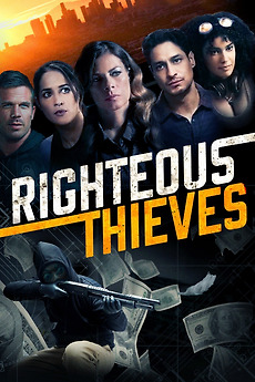 ‎Righteous Thieves (2023) directed by Anthony Nardolillo • Reviews ...