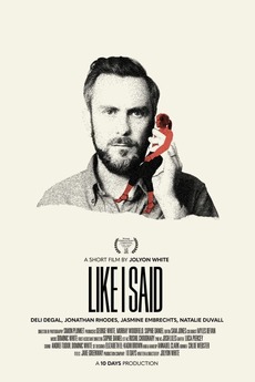 ‎Like I Said (2021) directed by Jolyon White • Reviews, film + cast ...