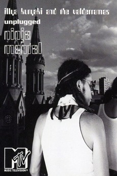‎Ninja Mental MTV Unplugged (1996) • Film + cast • Letterboxd