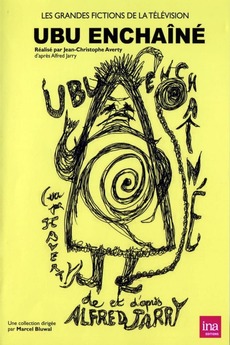 ‎Ubu enchaîné (1971) directed by Jean-Christophe Averty • Film + cast ...