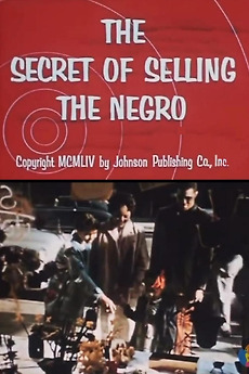 ‎The Secret of Selling the Negro (1954) directed by Wayne A Langston ...