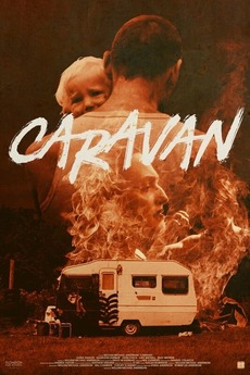 ‎Caravan (2020) directed by William Michael Anderson • Reviews, film ...
