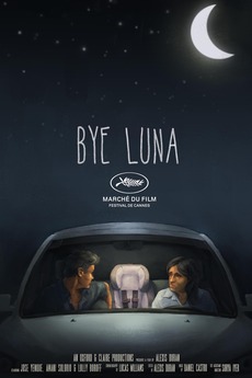 ‎Bye Luna (2019) directed by Alexis Duran • Reviews, film + cast • Letterboxd