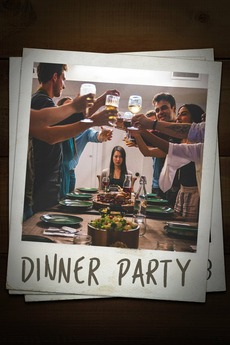 ‎Dinner Party (2021) directed by Christopher Naoki Lee • Reviews, film ...