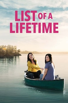 ‎List of a Lifetime (2021) directed by Roxy Shih • Reviews, film + cast ...
