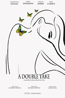 ‎A Double Take (2020) directed by Richard Oretsky • Film + cast ...