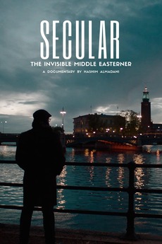 ‎Secular. The Invisible Middle Easterner (2020) directed by Hashim ...