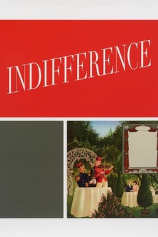 ‎Indifference (2018) directed by Mathias Poledna • Film + cast • Letterboxd