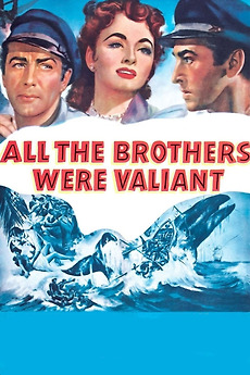 ‎All the Brothers Were Valiant (1953) directed by Richard Thorpe ...
