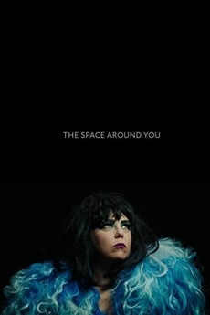 ‎The Space Around You (2021) directed by Rainer Kelly • Reviews, film ...