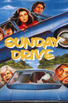 ‎Sunday Drive (1986) directed by Mark Cullingham • Reviews, film + cast ...