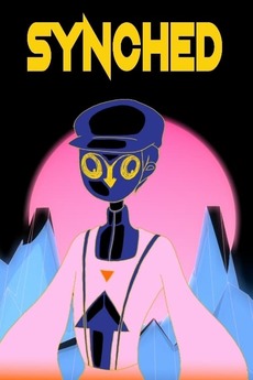 ‎Synched (2019) directed by Cassie Shao • Reviews, film + cast • Letterboxd