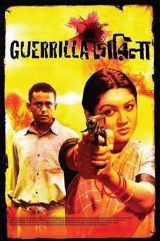 ‎Guerrilla (2011) directed by Nasiruddin Yousuff • Reviews, film + cast • Letterboxd