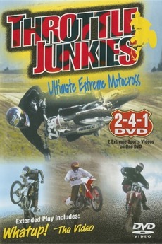 ‎Throttle Junkies • Film + cast • Letterboxd
