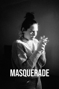 ‎Masquerade (2020) directed by Callum Reidy • Film + cast • Letterboxd