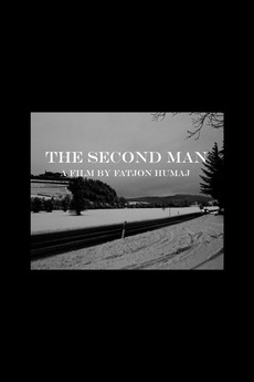 ‎The Second Man (2021) directed by Fatjon Humaj • Film + cast • Letterboxd
