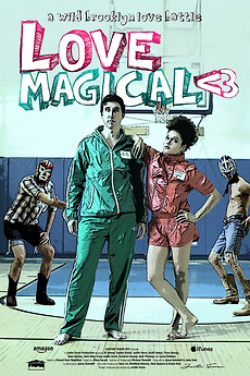 ‎Love Magical (2018) directed by Justin Foran, Jason Sokoloff • Film ...