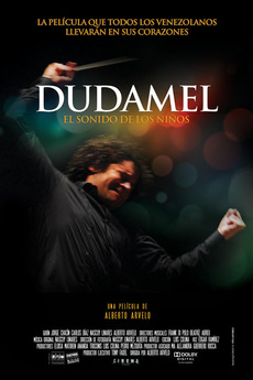 ‎Dudamel: El sonido de los ninos (2011) directed by Alberto Arvelo ...