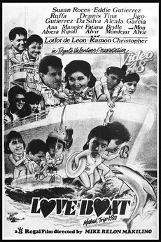 ‎Love Boat: Mahal, Trip Kita (1988) directed by Mike Relon Makiling ...