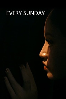‎Every Sunday (2021) directed by Keti Papadema • Reviews, film + cast ...