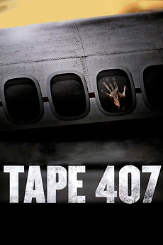 ‎Tape 407 (2012) directed by Dale Fabrigar, Everette Wallin • Reviews ...