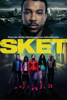 ‎Sket (2011) directed by Nirpal Bhogal • Reviews, film + cast • Letterboxd