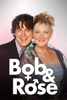 ‎Bob & Rose (2001) directed by Julian Farino, Joe Wright • Reviews ...
