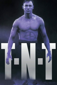 ‎T.N.T. (1998) directed by Robert Radler • Reviews, film + cast ...
