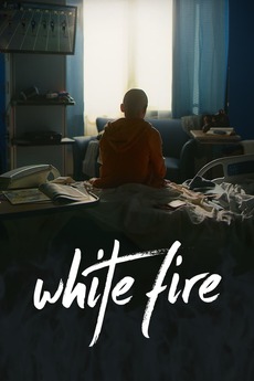‎White Fire (2021) directed by Corey Crumpacker • Reviews, film + cast ...