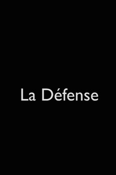 ‎La Défense (2013) directed by Nicky Hamlyn • Film + cast • Letterboxd