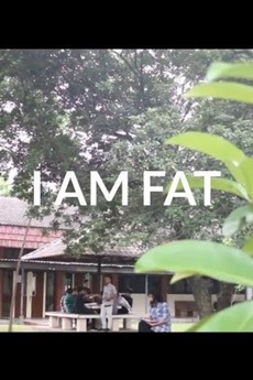 ‎I AM FAT (2017) directed by Sigit Pambudi • Reviews, film + cast ...