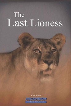 ‎The Last Lioness (2009) directed by Bronwyn Watkins • Reviews, film ...