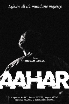 ‎Aahar (2021) directed by Swayam Aryal • Reviews, film + cast • Letterboxd