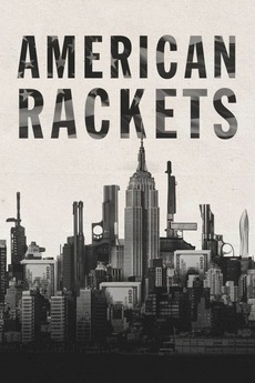 ‎American Rackets (2021) directed by Josh Webber • Film + cast • Letterboxd