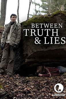 ‎Between Truth and Lies (2006) directed by John Bradshaw • Film + cast ...