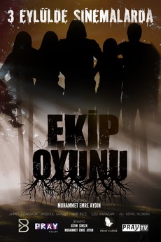 ‎Ekip Oyunu (2021) directed by Muhammet Emre Aydın • Film + cast ...