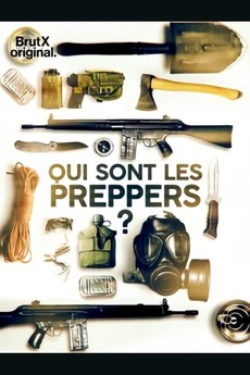 ‎Qui sont les Preppers ? (2020) directed by Sophie Przychodny, Yohan ...