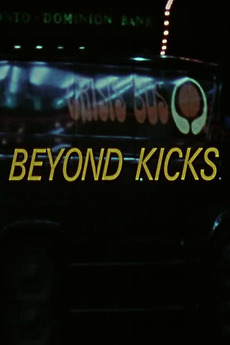 ‎Beyond Kicks (1972) directed by Gary Toole • Reviews, film + cast • Letterboxd