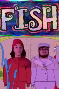‎Fish Show (2021) directed by Harrison Wyrick, Parker Davis • Reviews ...