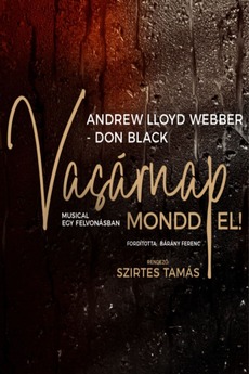 ‎Vasárnap mondd el! (2021) directed by Szirtes Tamás • Film + cast ...