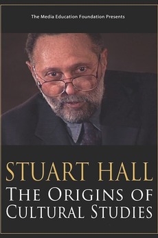 ‎Stuart Hall: The Origins of Cultural Studies (2006) • Film + cast ...