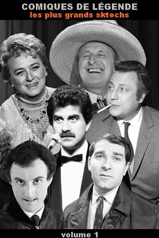 ‎Comiques de légende, les plus grands sketchs - volume 1 (2021) • Film ...