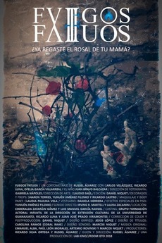 ‎Fatuous Fires (2020) directed by Russel Álvarez • Film + cast • Letterboxd